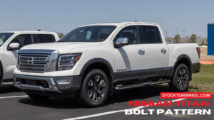 Nissan Titan Bolt Pattern & Standard Wheel Size Chart
